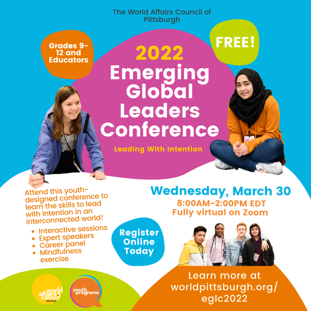 2022 Emerging Global Leaders Conference – World Affairs Council Pittsburgh