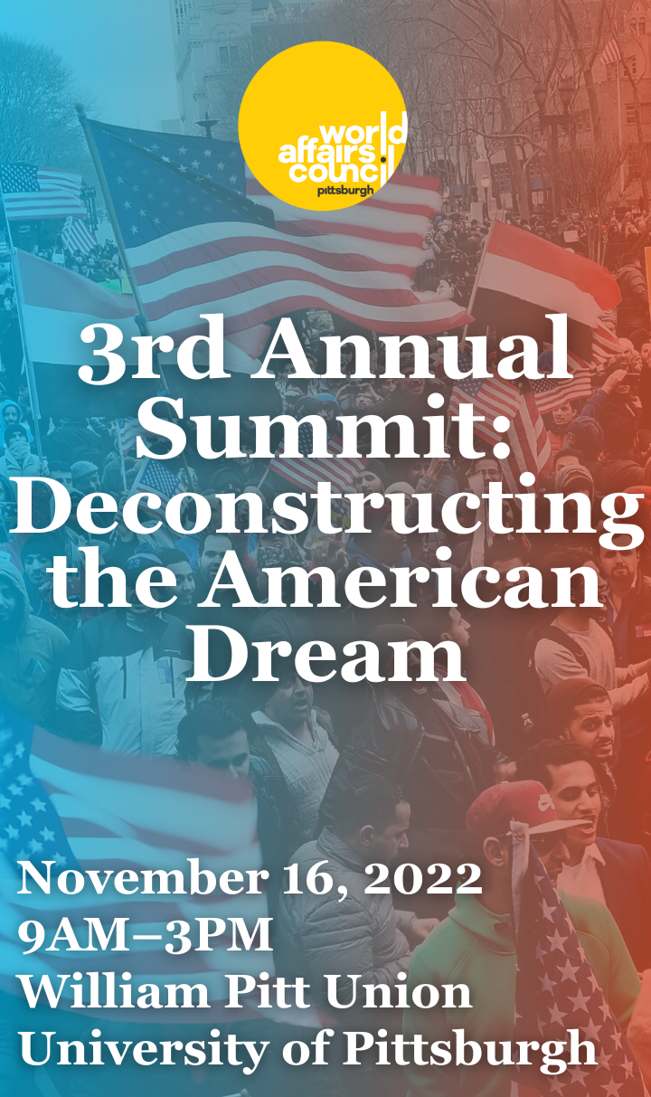 3rd Annual Summit: Deconstructing the American Dream – World Affairs ...