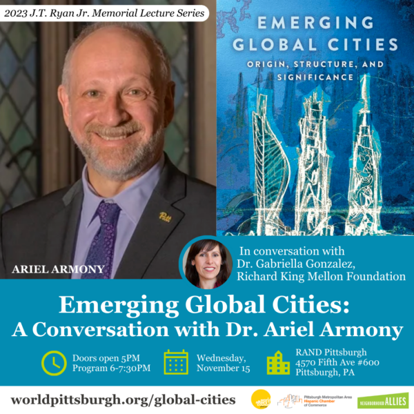 Emerging Global Cities: A Conversation with Dr. Ariel Armony – World ...