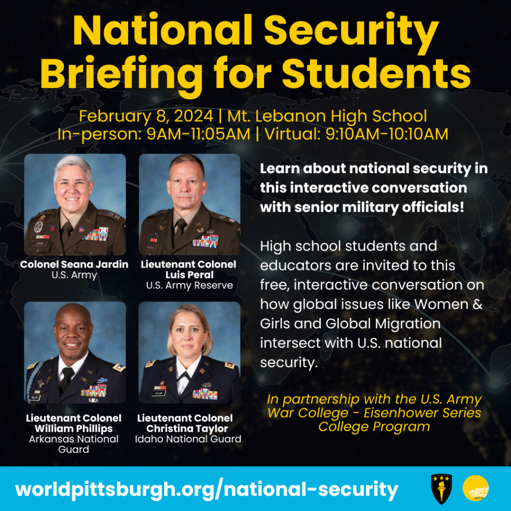 National Security Briefing for Students – World Affairs Council Pittsburgh